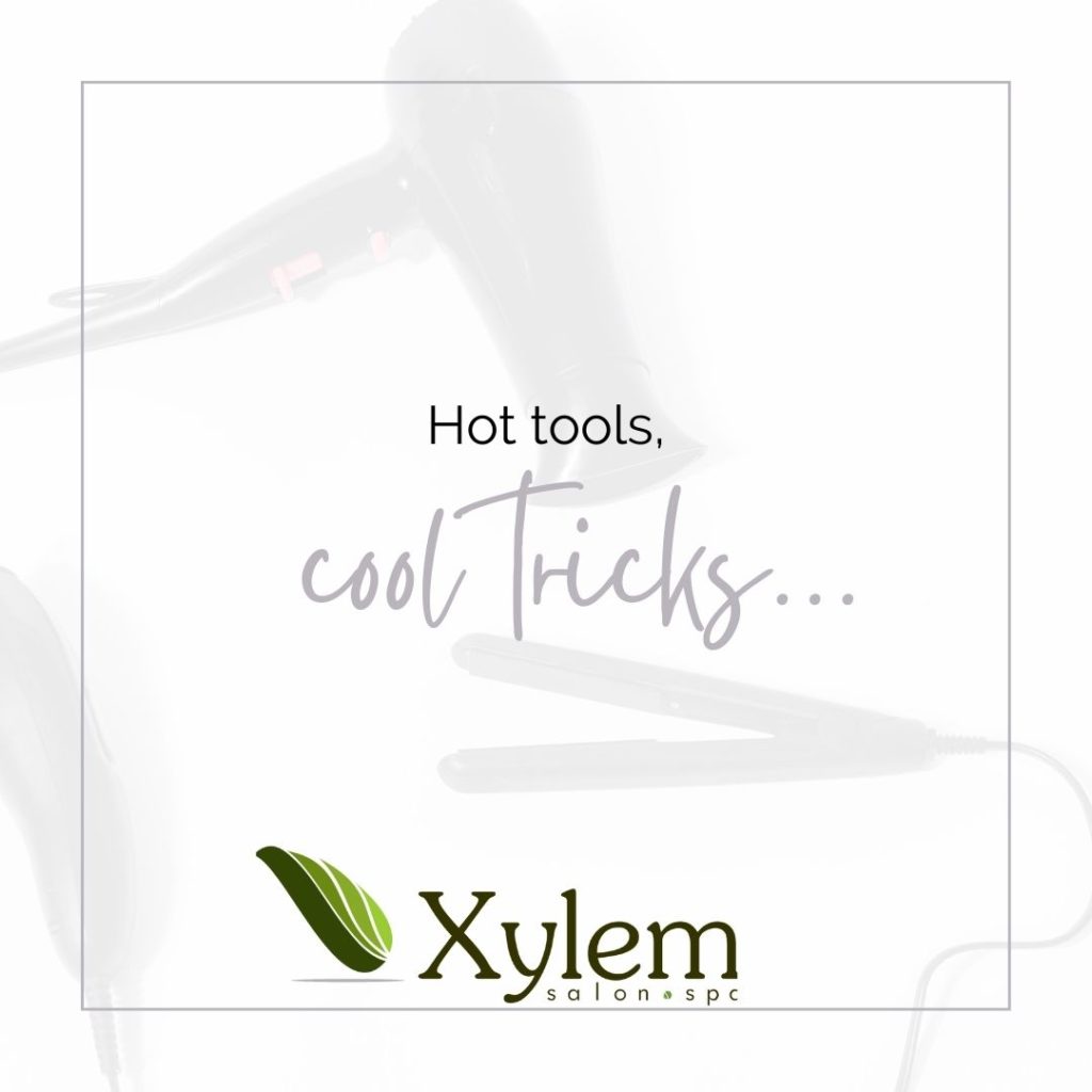 Tips for heat styling hair - Xylem Salon Spa - Monrovia, CA